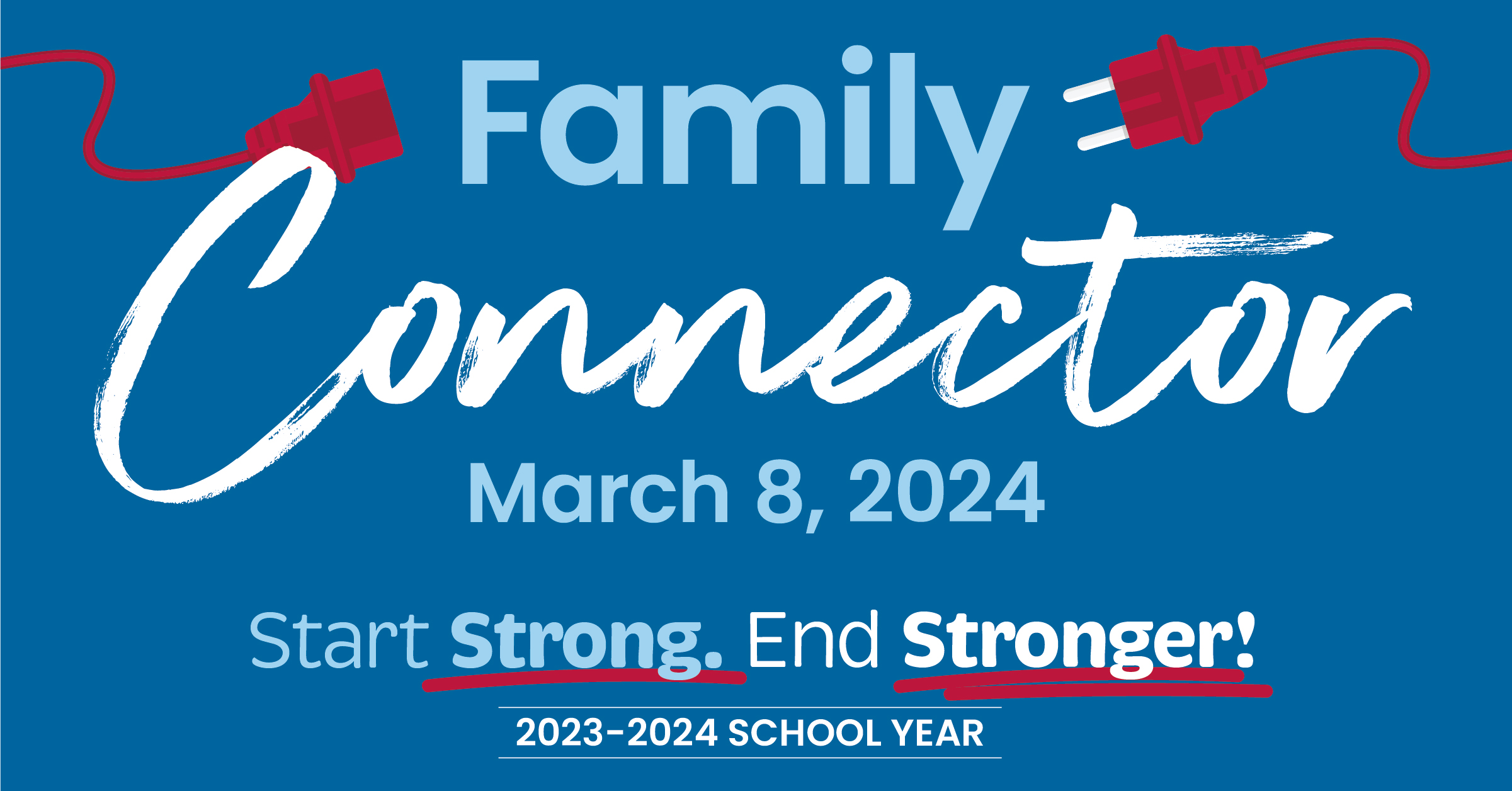 Family Connector | March 8, 2024